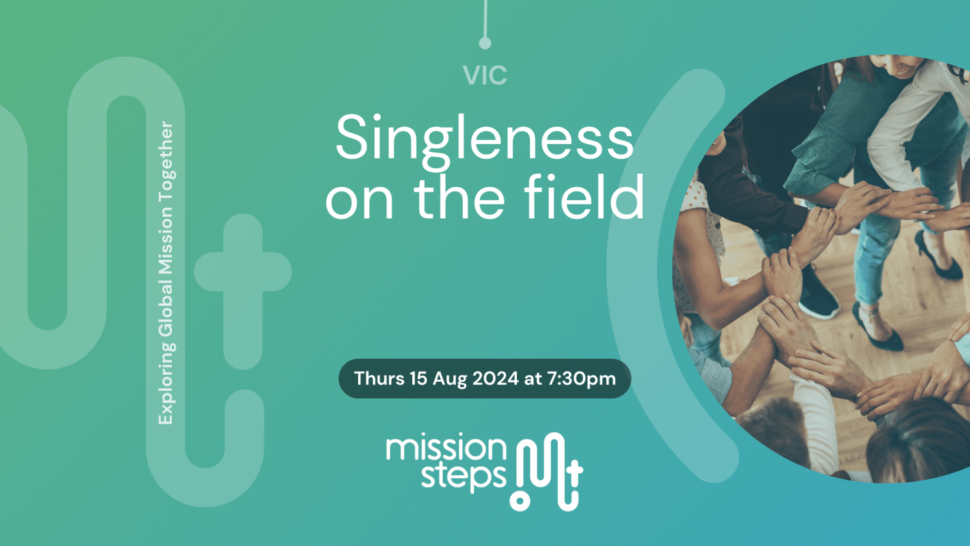 Mission Steps (QLD): Pause, Reflect, Pray