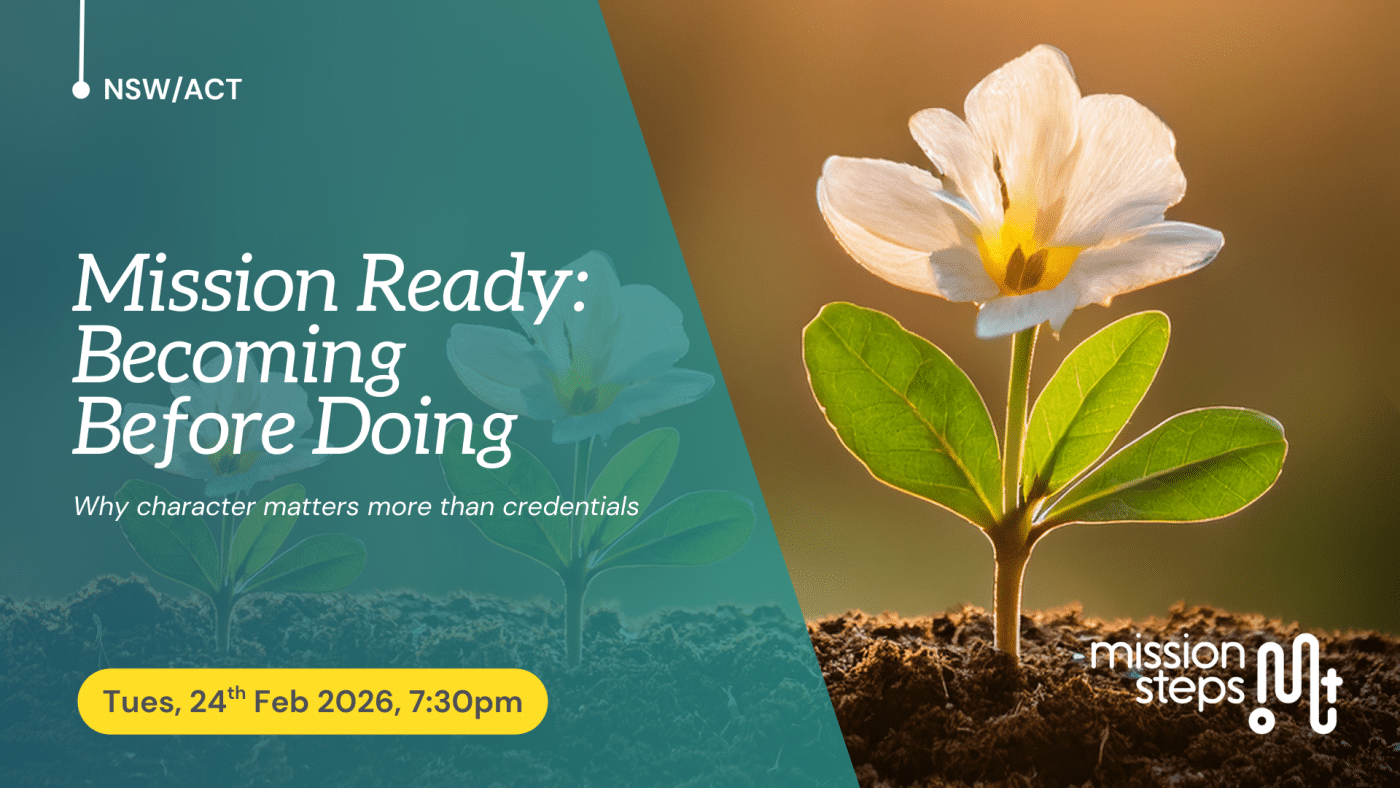 Mission Steps (NSW): Mission Ready: Becoming Before Doing