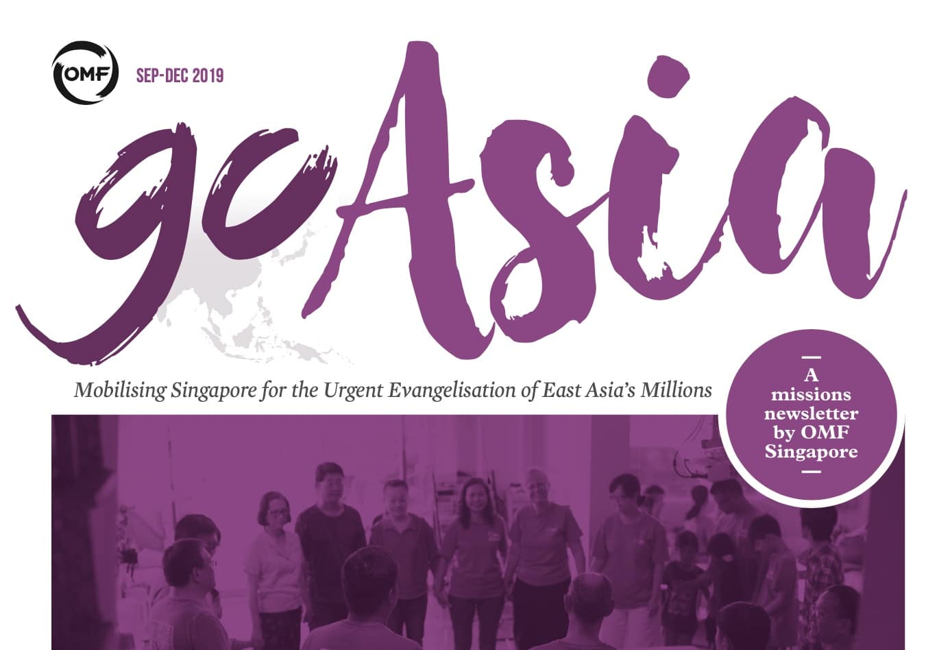 Go Asia (Sep-Dec 2019): Reimagining OMF - OMF Singapore